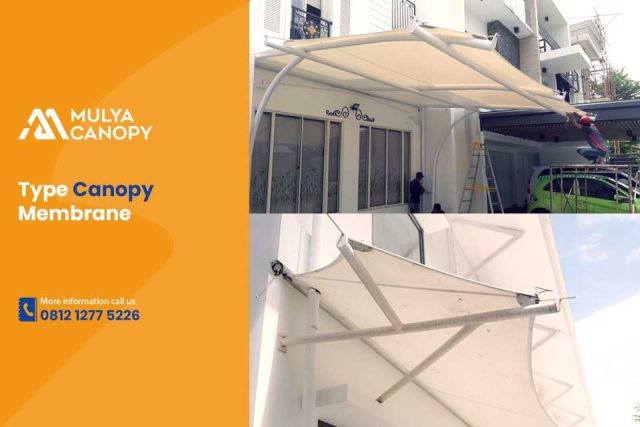 Canopy Membrane pilihan atap yang tepat | Mulya Canopy